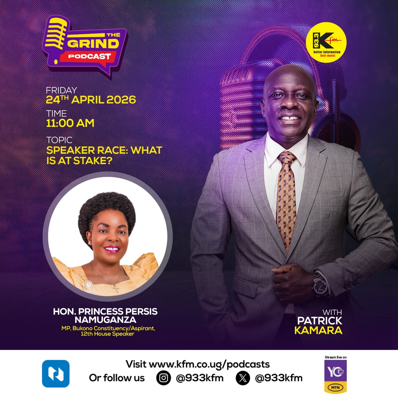 The Grind-Patrick Kamara Hosts Hon. Princess Persis Namuganza - 93.3 KFM